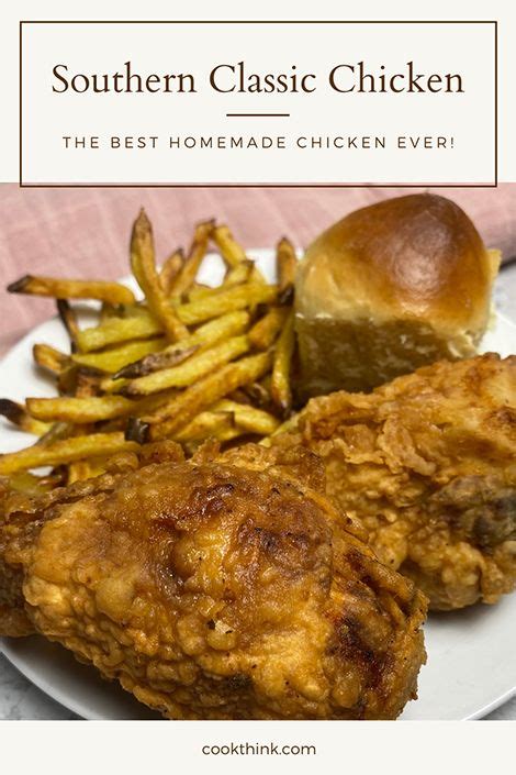 Southern Classic Chicken Recipe Homemade Favorite