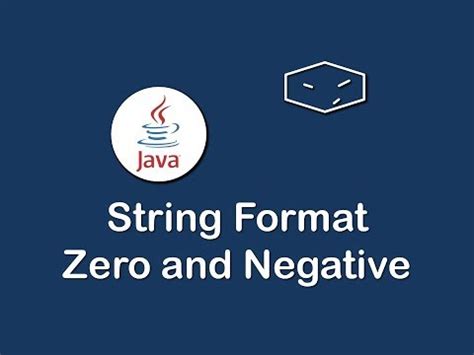 Learn string format custom zero and negative numbers in java - Mind Luster