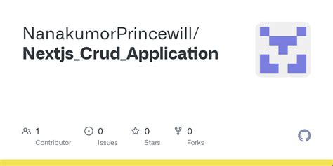 GitHub NanakumorPrincewill Nextjs Crud Application