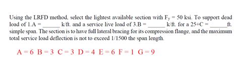 solved using the lrfd method select the lightest available