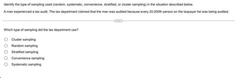 [answered] Identify The Type Of Sampling Used Random Systematic Kunduz