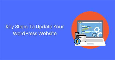 key steps to update your wordpress website for this new year