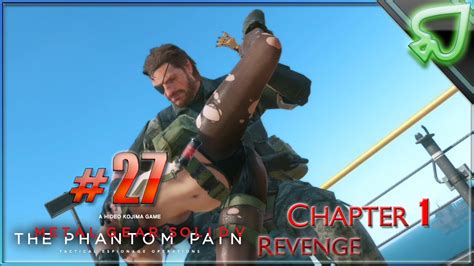 윌리엄의 메탈기어 솔리드5 팬텀페인 챕터1 복수 27 Episode 24 근접 조우 Youtube