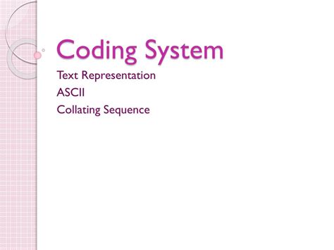 Ppt Coding System Powerpoint Presentation Free Download Id2400255