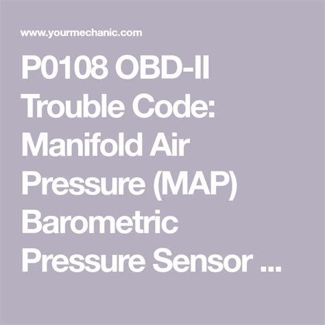 P OBD II Trouble Code Manifold Air Pressure MAP Barometric