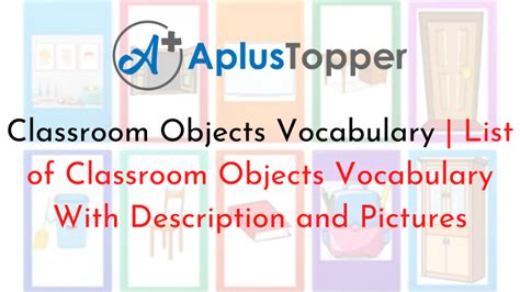 Classroom Objects Vocabulary List Of Classroom Objects Vocabulary With Description And