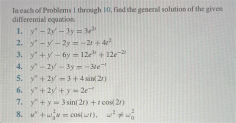 solved in each of problems 1 through 10 find the general