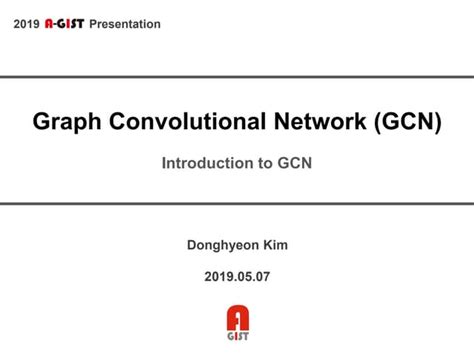 기초개념 Graph Convolutional Network Gcn Pdf