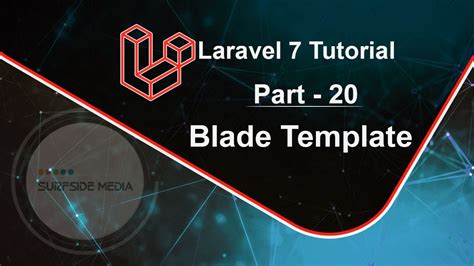 Laravel 7 Tutorial Blade Template Youtube