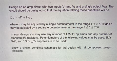 solved design an op amp circuit with two inputs v1 and v2