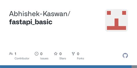 Github Abhishek Kaswan Fastapi Basic