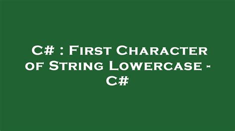 C First Character Of String Lowercase C YouTube