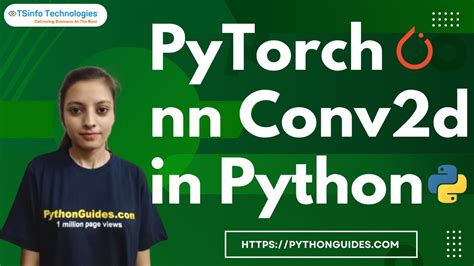 How To Use PyTorch Nn Conv2d PyTorch Nn Conv2d YouTube