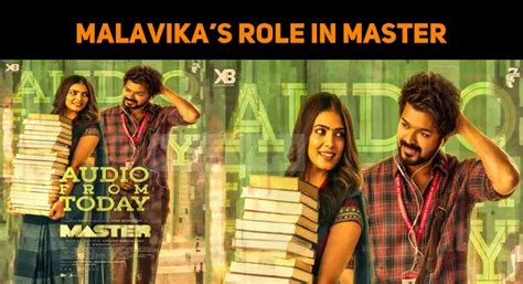 Whats Malavikas Role In Master Nettv4u