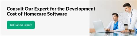 Homecare Software Development Benefits Types Features And