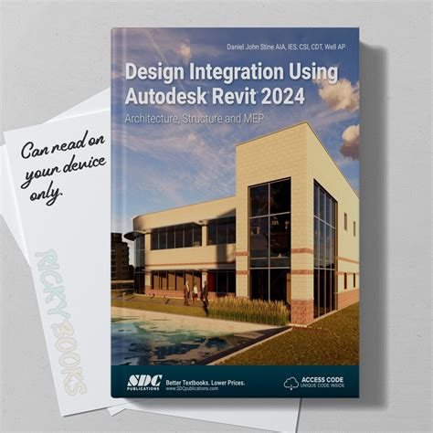 Design Integration Using Autodesk Revit 2024 Architecture Structure And Mep 15th Edition