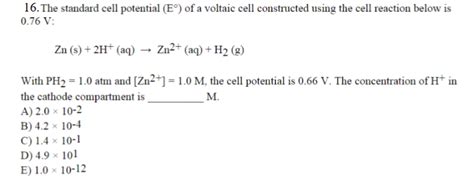 Solved The Standard Cell Potential E° Of ﻿a Voltaic Cell