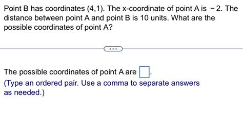 point b has coordinates 4 1 the x coordinate of point a is 2 the