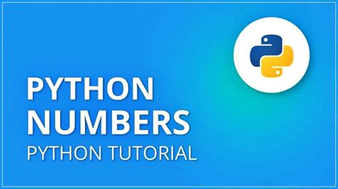 A Detailed Tutorial About Numbers In Python Tutorials Bookmarks