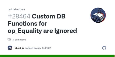 Custom Db Functions For Opequality Are Ignored · Issue 28464 · Dotnet