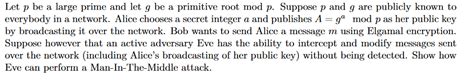 Solved Let P Be A Large Prime And Let G Be A Primitive Root Chegg