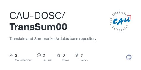 GitHub CAU DOSC TransSum Translate And Summarize Articles Base