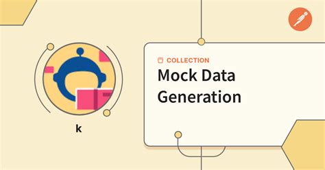 Mock Data Generation Documentation Postman Api Network