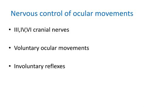 Ocular Motility An Introduction 14 07 16 Prof K N Jha Ppt