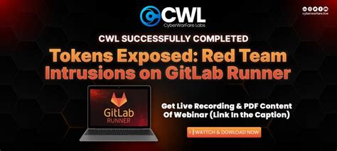 Cyberwarfare Labs On Linkedin Freewebinar Redteam Gitlab