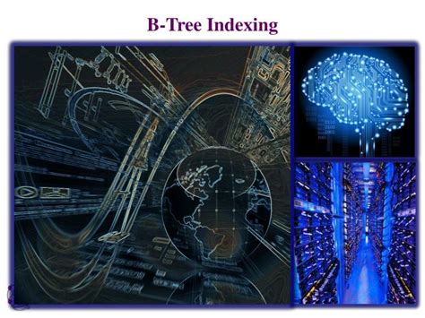 Ppt B Tree Indexing Powerpoint Presentation Free Download Id 5928645