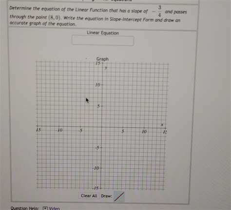 Solved Determine The Equation Of The Linear Function That Has A Slope Of 3 4 And Passes Throu