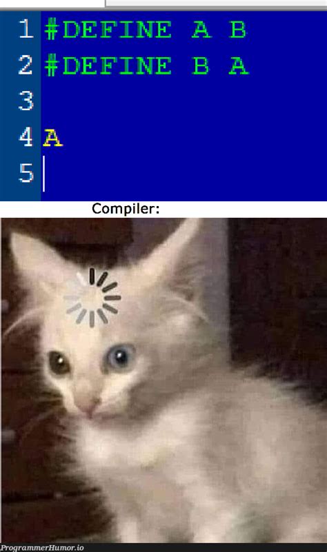 ConfuseYourCompiler ProgrammerHumor Io