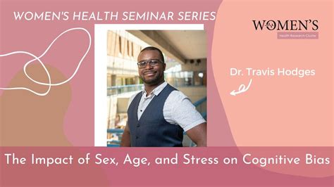 The Impact Of Sex Age And Stress On Cognitive Bias YouTube