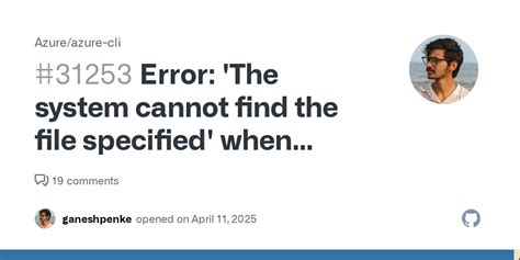 error the system cannot find the file specified when using az bicep