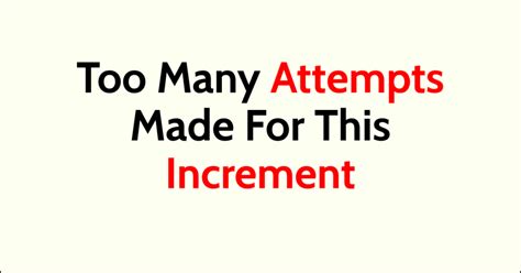 How To Fix Too Many Attempts Made For This Increment On Abaqus