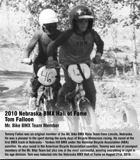 Tom Falloon Nebraska Bmx Hall Of Fame Bmx Hall Of Fame Bmx History