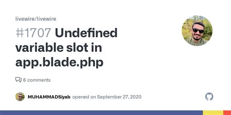 Undefined Variable Slot In Appbladephp · Issue 1707 · Livewire