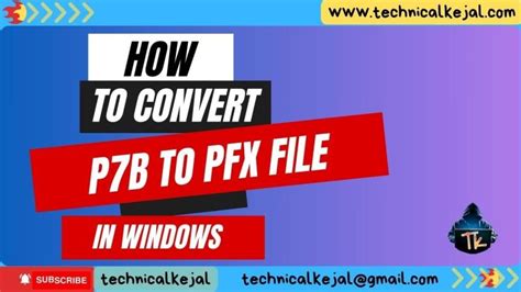 kejal suthar on linkedin how to convert p7b to pfx file in windows