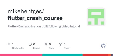 Github Mikehentgesfluttercrashcourse Flutterdart Application