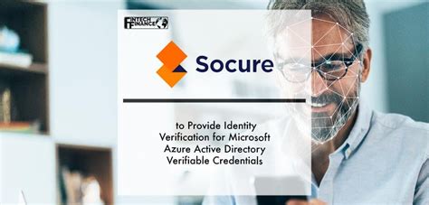 Socure To Provide Identity Verification For Microsoft Azure Active Directory Verifiable