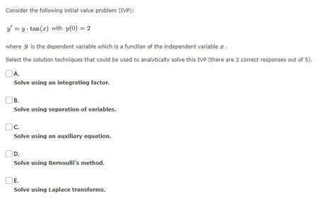 solved consider the following initial value problem ivp