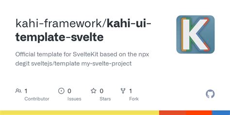 Github Kahi Frameworkkahi Ui Template Svelte Official Template For