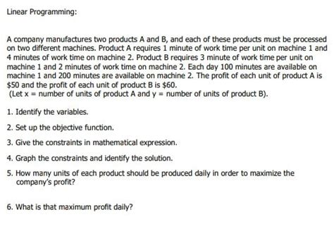 Solved Linear Programming A Company Manufactures Two