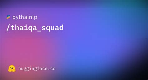 Pythainlp Thaiqa Squad Datasets At Hugging Face