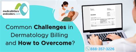 Common Challenges In Dermatology Billing And How To Overcome