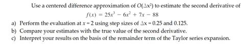 solved use a centered difference approximation of o ax2 to
