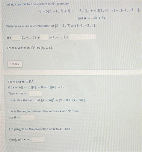 Solved Let U V And W Be The Vectors In R Given By Chegg