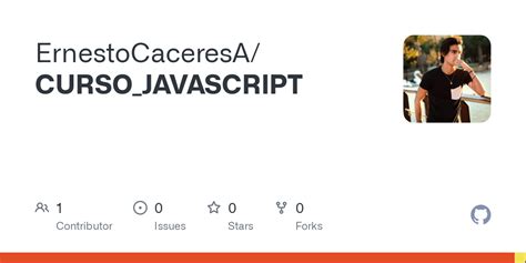 GitHub ErnestoCaceresA CURSO JAVASCRIPT