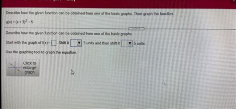 solved describe how the given function can be obtained from