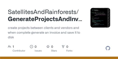 GitHub SatellitesAndRainforests GenerateProjectsAndInvoicesToDisk Create Projects Between